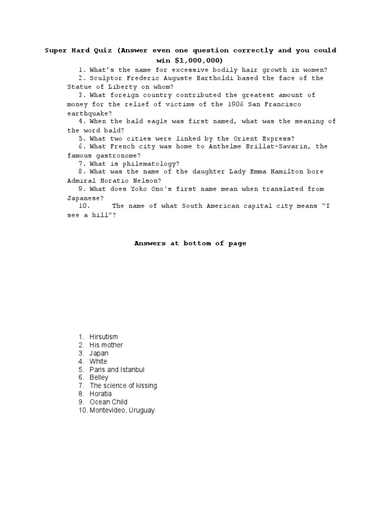 Super Hard Quiz (Answer Even One Question Correctly and You Could Win ...