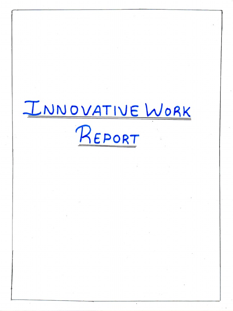 Innovative Work Report | PDF