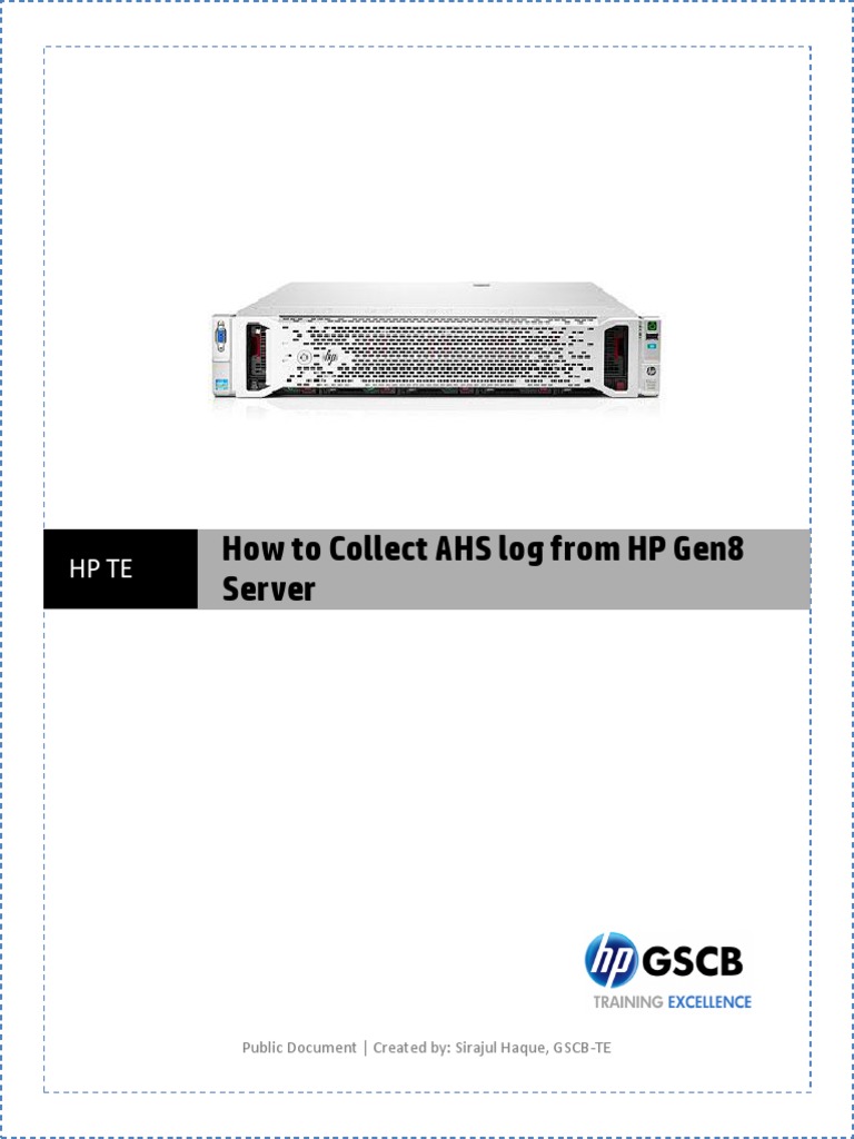 How To Collect AHS Log From HP Gen8 Server | PDF | Command Line ...