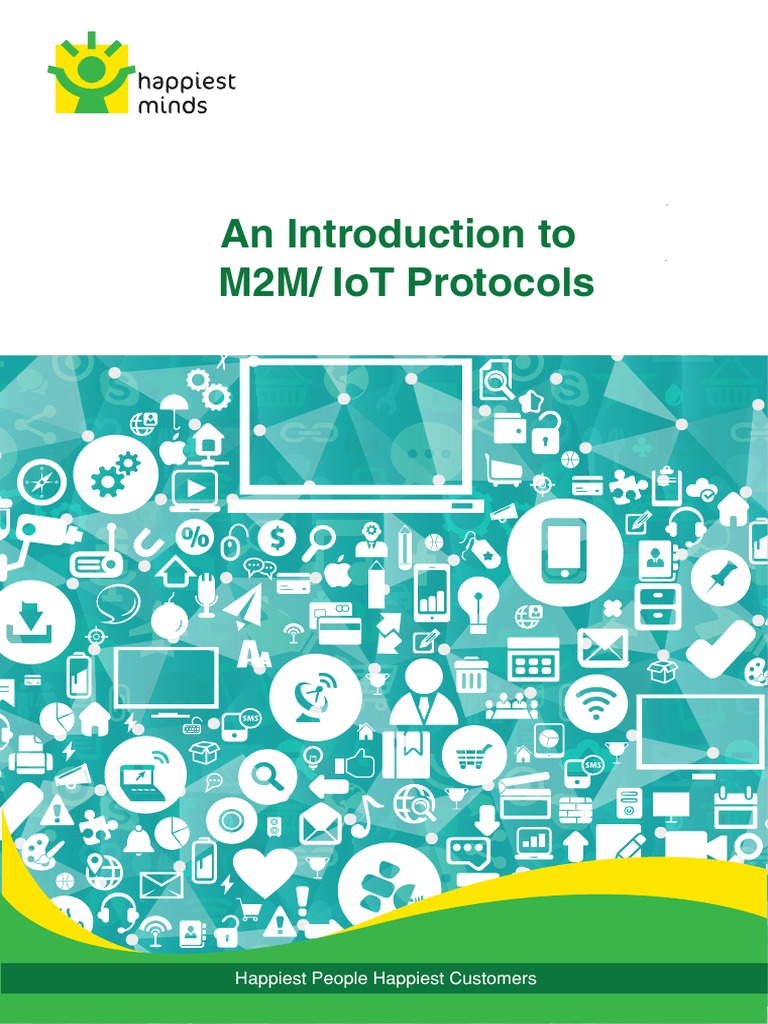 An Introduction To M2M IoT Protocols | PDF | Internet Of Things | Communications Protocols