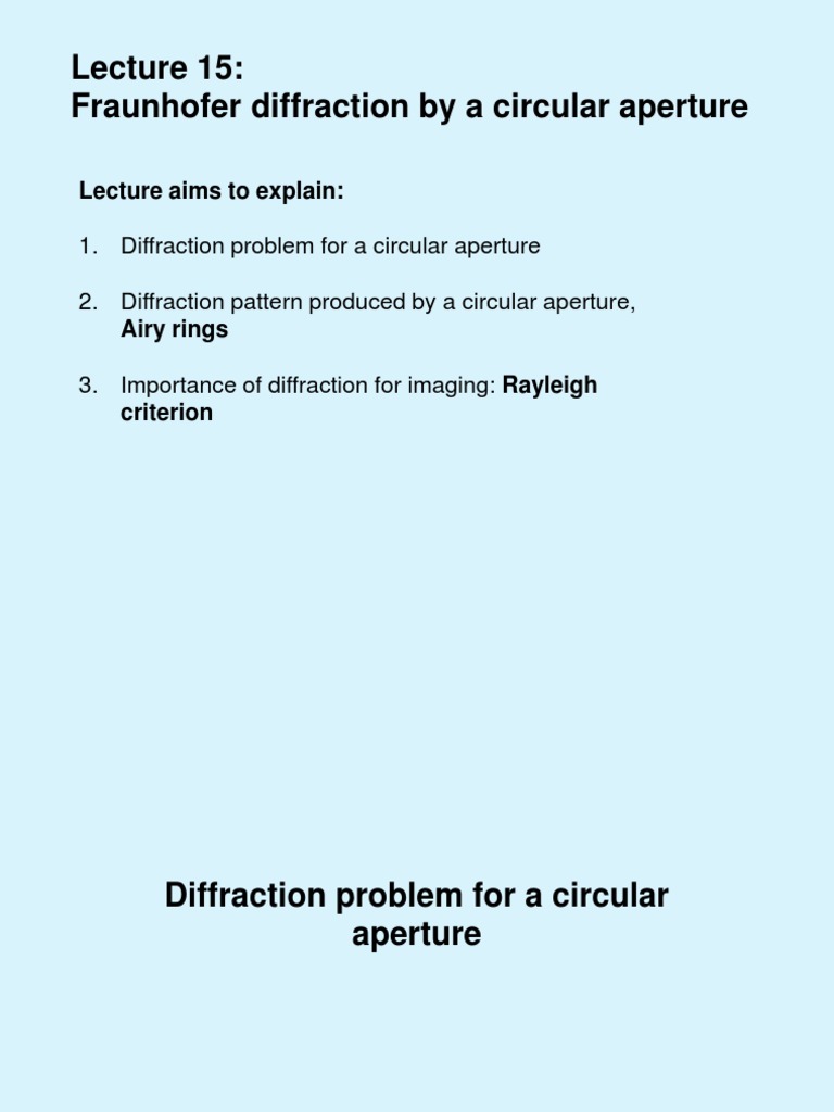 Fraunhofer diffraction and the Rayleigh criterion | PDF | Angular Resolution | Diffraction