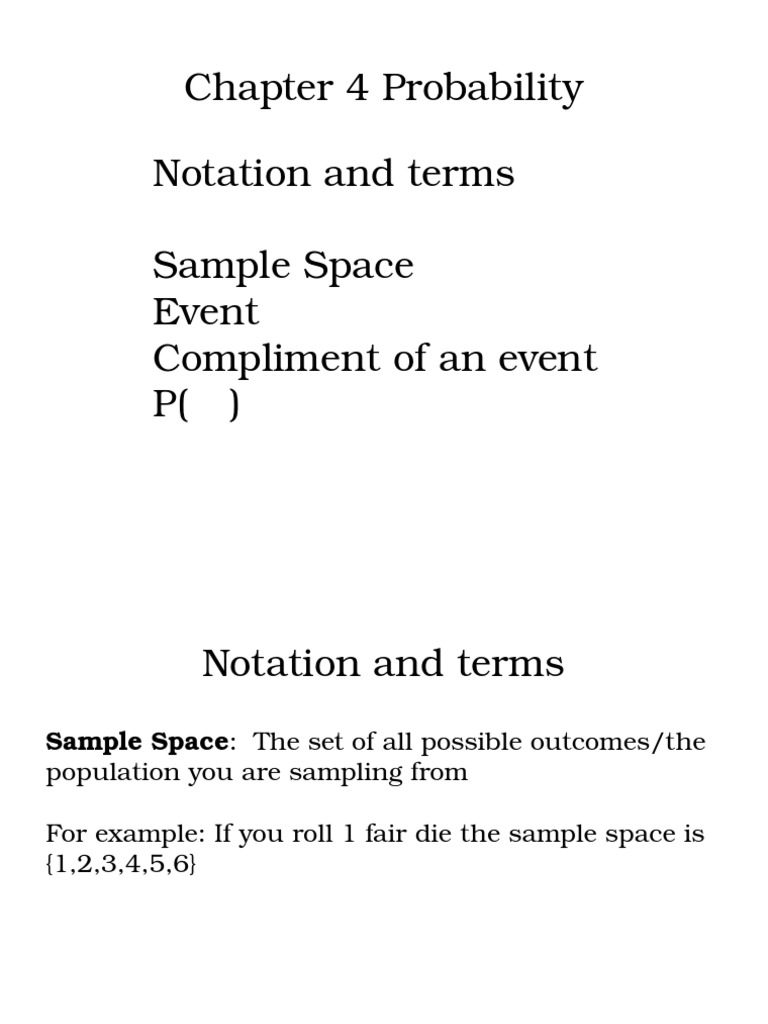 Notation and Terms Sample Space Event Compliment of An Event P Chapter 4 Probability | PDF ...