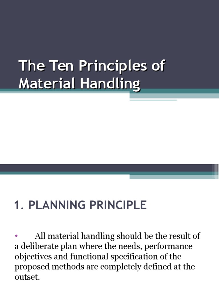 The Ten Principles of Material Handling | PDF | Automation | Supply Chain