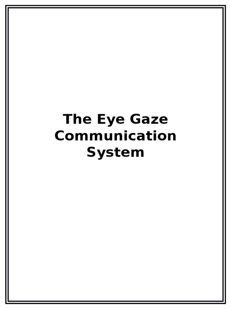 The Eye Gaze Communication System | PDF | Business