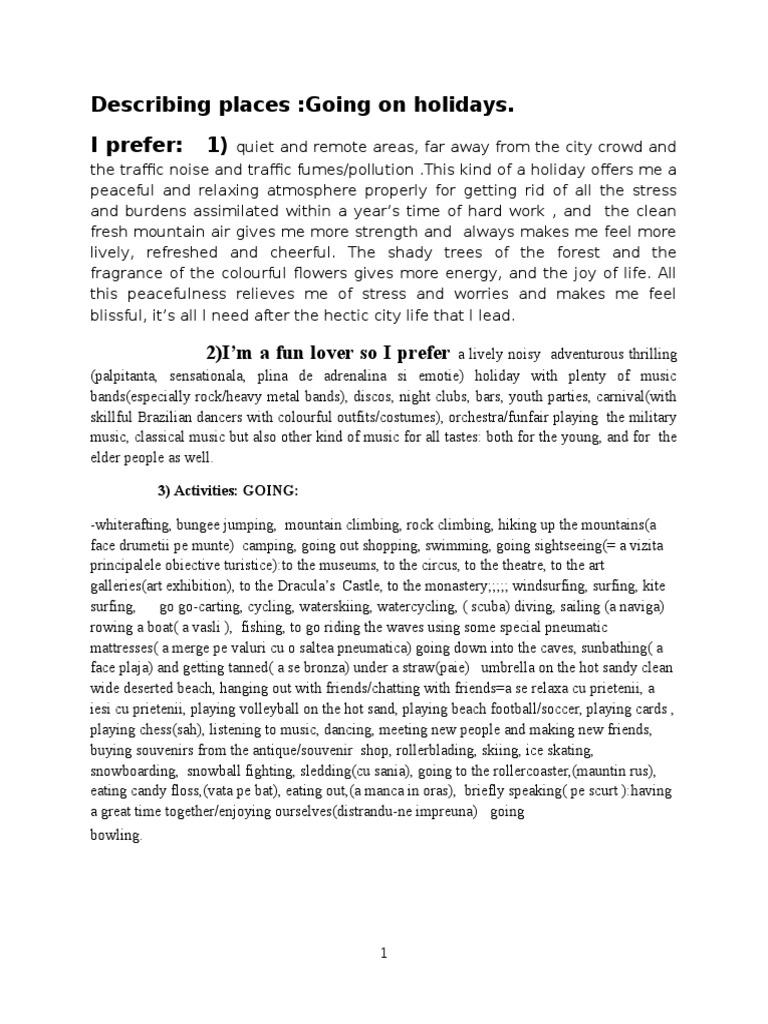 Describing Places:going On Holidays. I Prefer: 1) :, Hanging Out With ...