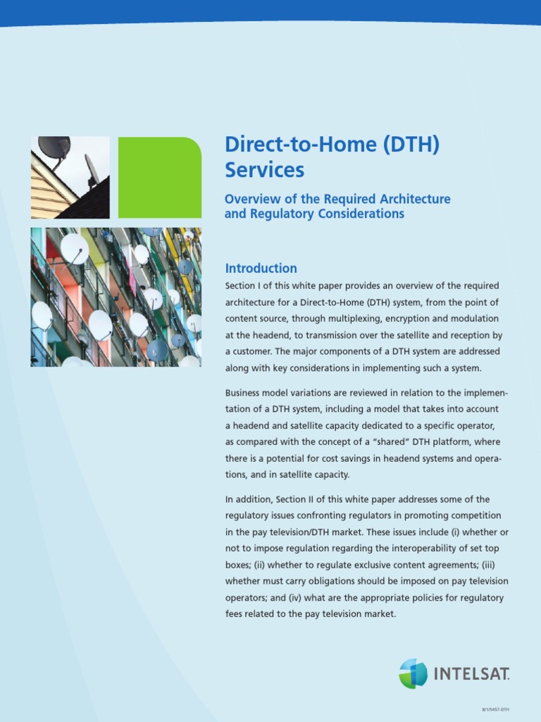 Direct-to-Home (DTH) Services: Overview of The Required Architecture ...
