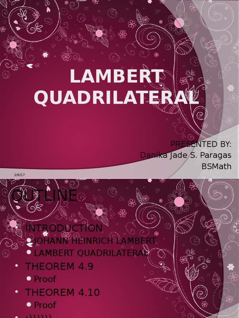 Lambert Quadrilateral and Theorems | PDF | Hyperbolic Geometry | Geometry