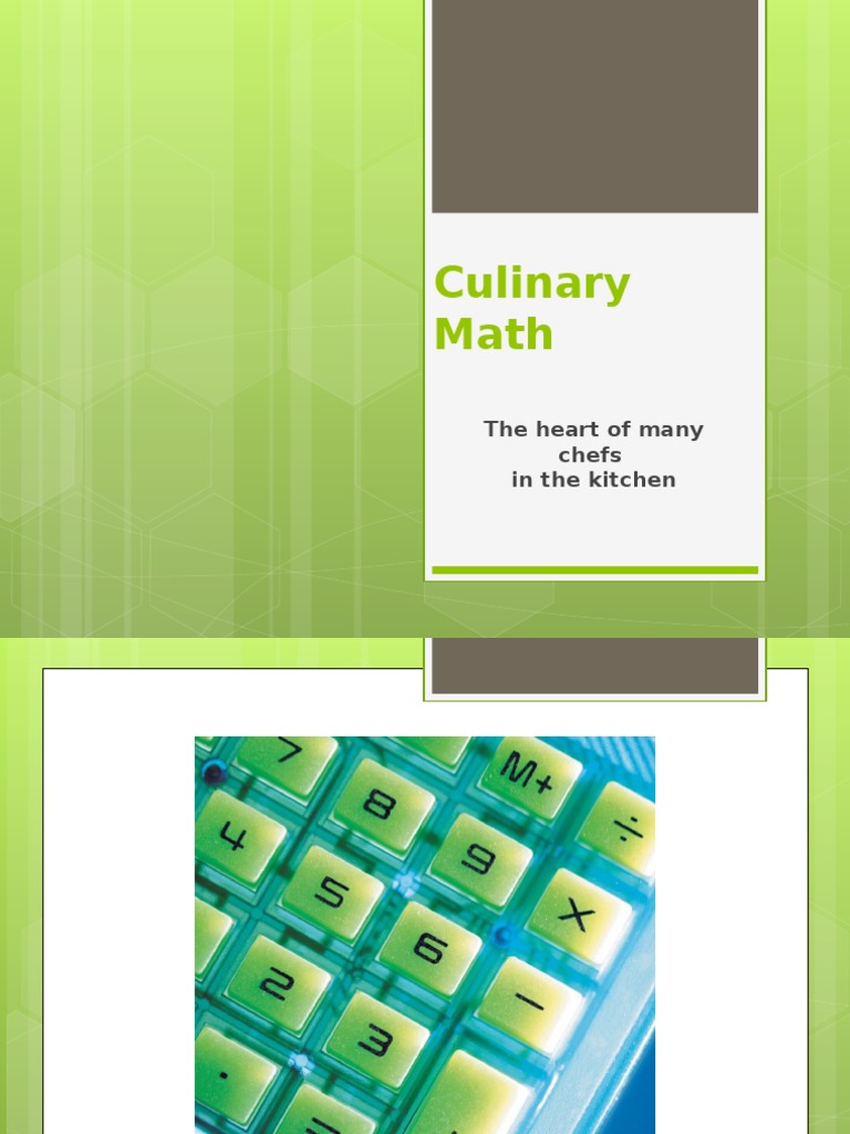 Culinary Math: The Heart of Many Chefs in The Kitchen | PDF | Fraction ...