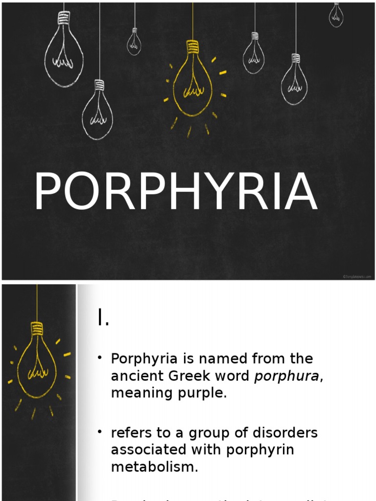 Porphyria | Diseases And Disorders | Medical Specialties