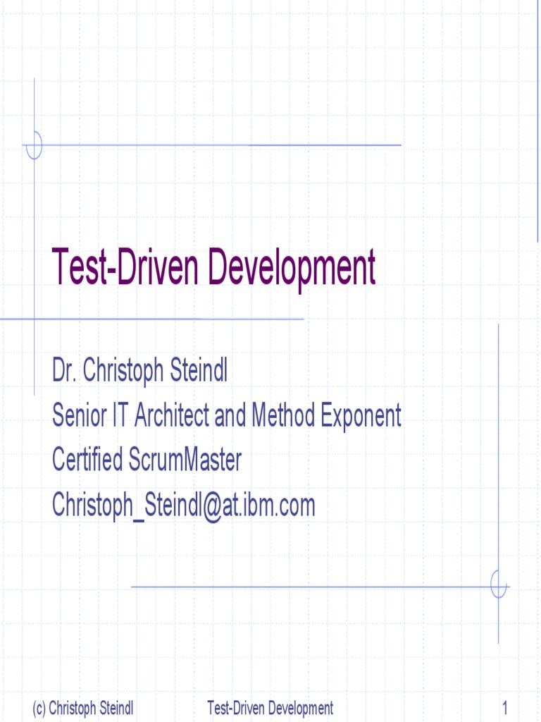 Test-Driven Development: Dr. Christoph Steindl Senior It Architect and ...