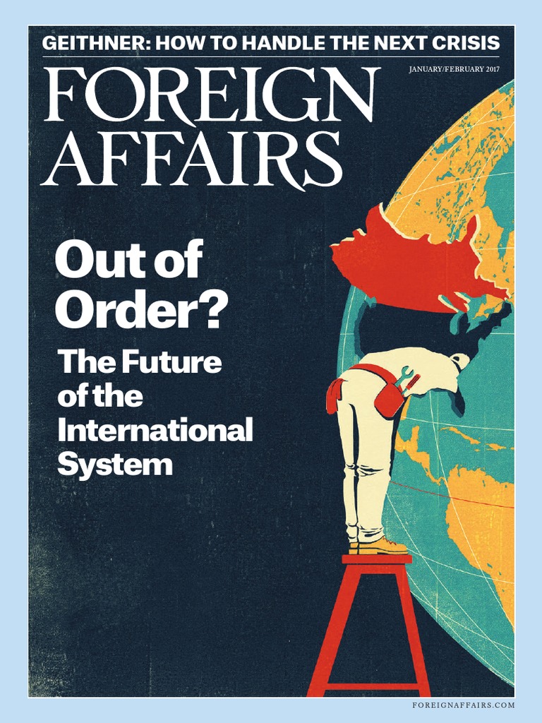 Foreign Affairs - January - February 2017 PDF | PDF | Nuclear ...