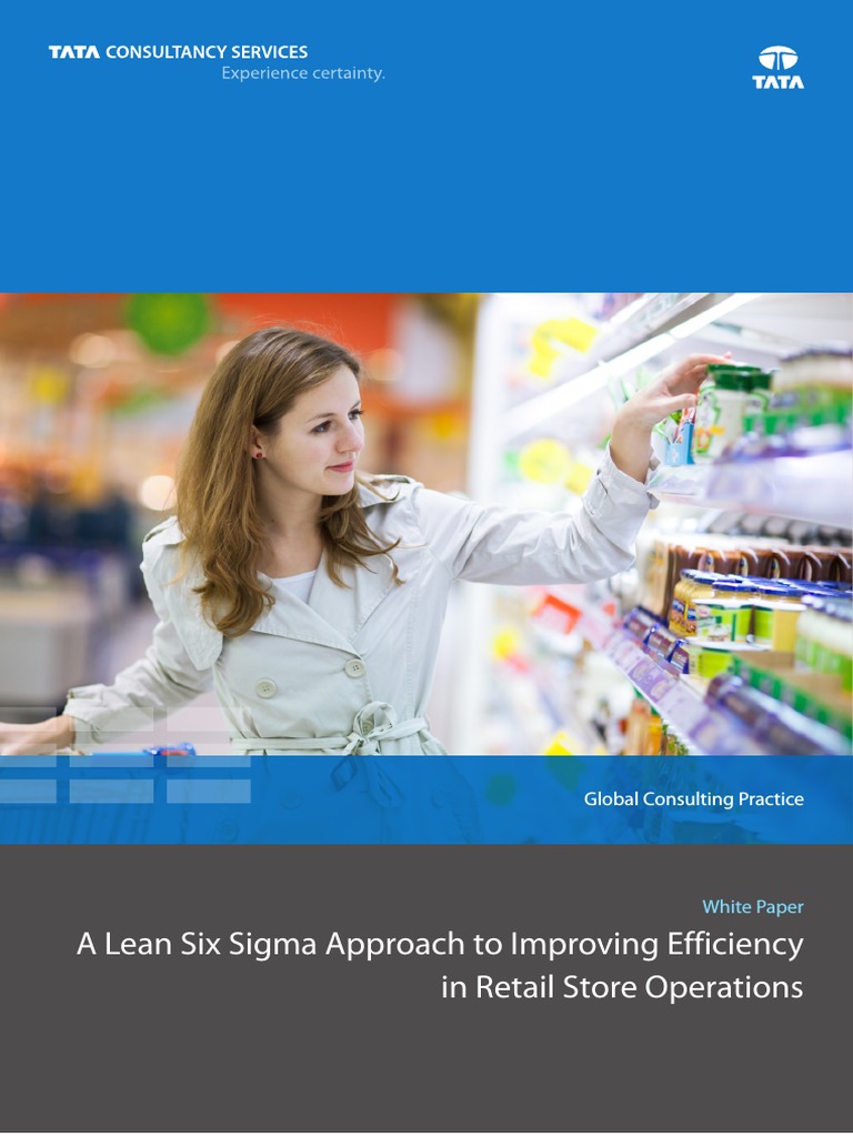 Lean Six Sigma Improving Efficiency Retail Store Operations 0215 1 ...