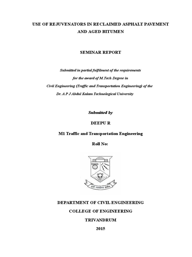 Use of Rejuvenators in Reclaimed Asphalt Pavement and Aged Bitumen ...