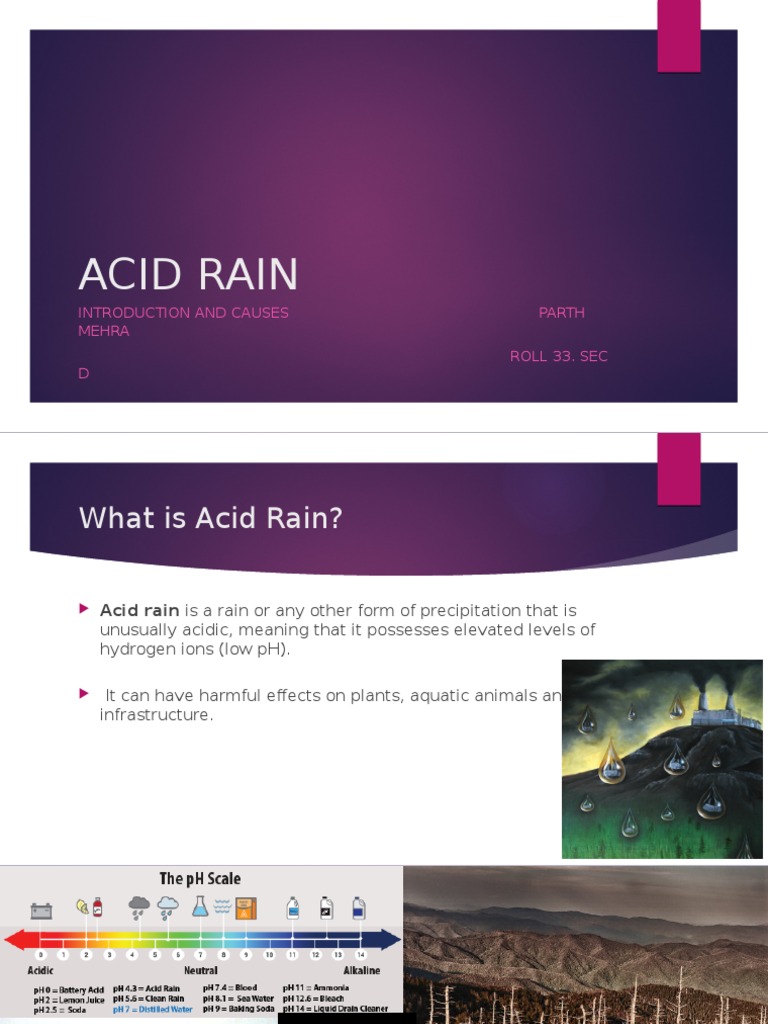 Acid Rain: Introduction and Causes Parth Mehra Roll 33. Sec D | PDF ...