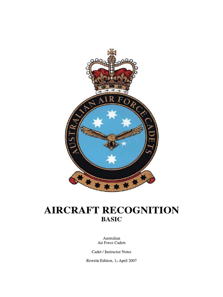 Recognizing Aircraft: A Guide to the Australian Air Force Cadets Basic ...