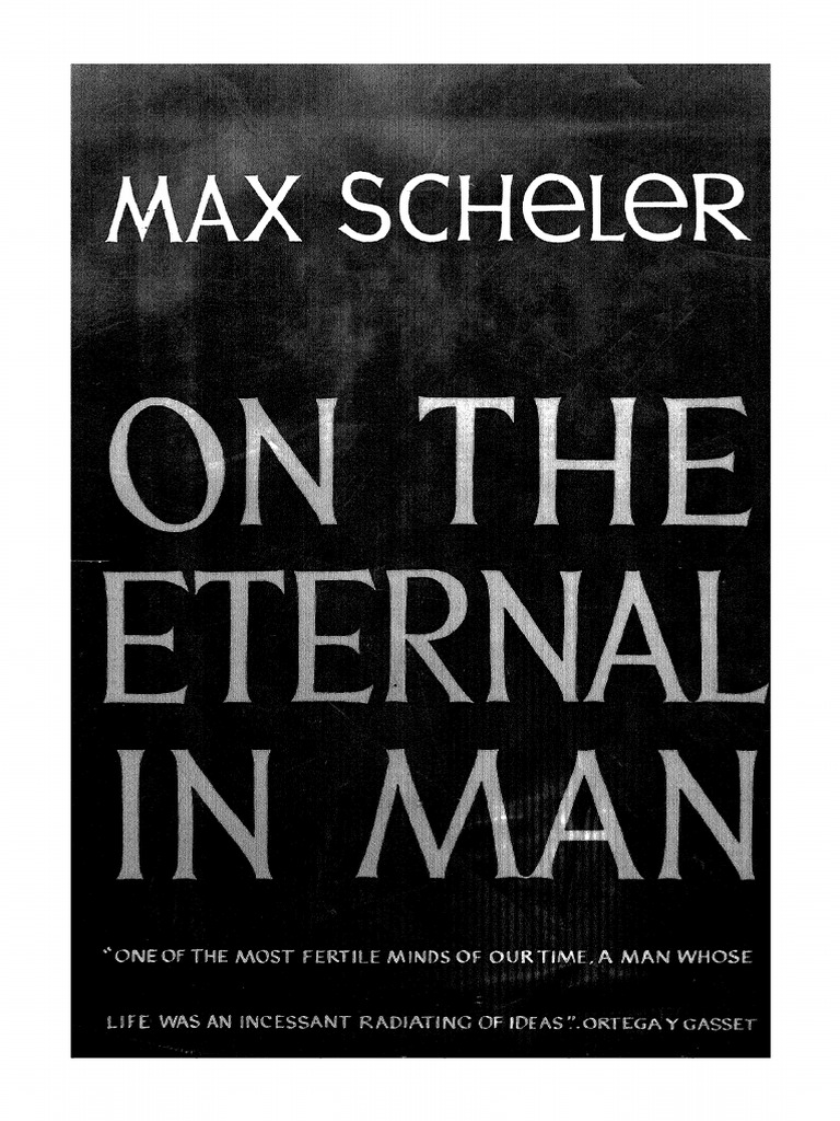 Max Scheler On The Eternal in Man