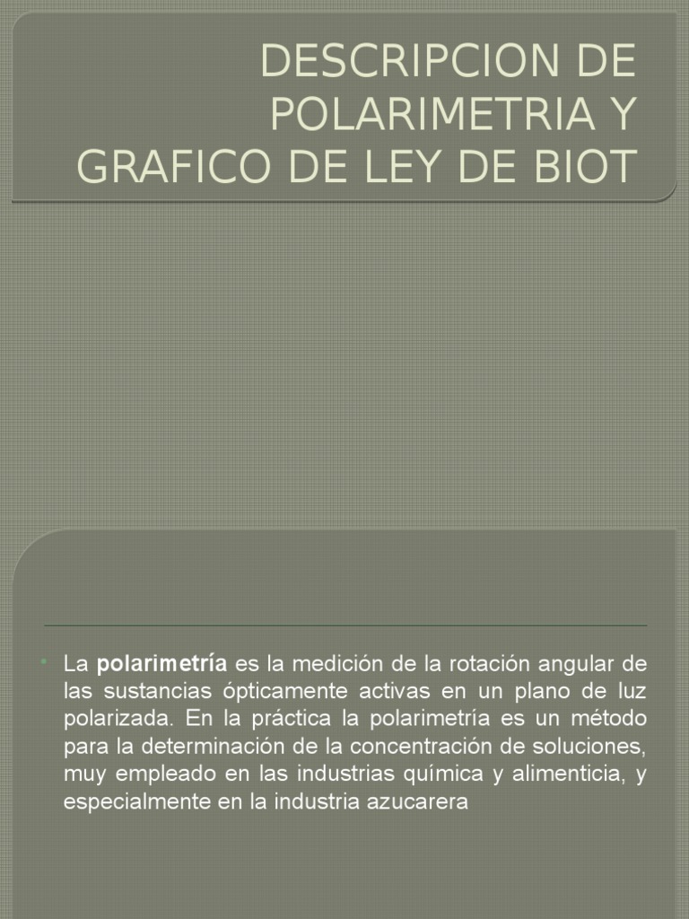 Polarimetria y Ley de Biot | PDF | Ciencia y matemáticas