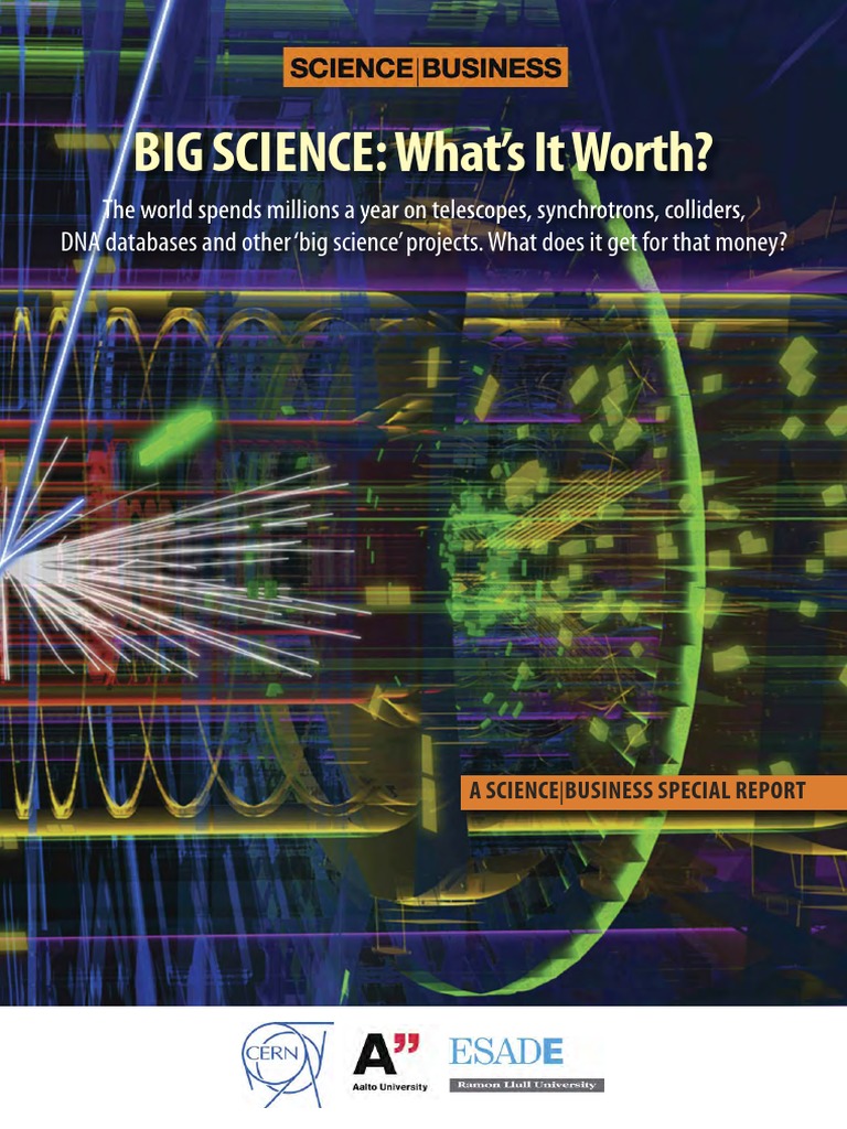 BIG SCIENCE: What's It Worth? | PDF | Particle Physics | Science