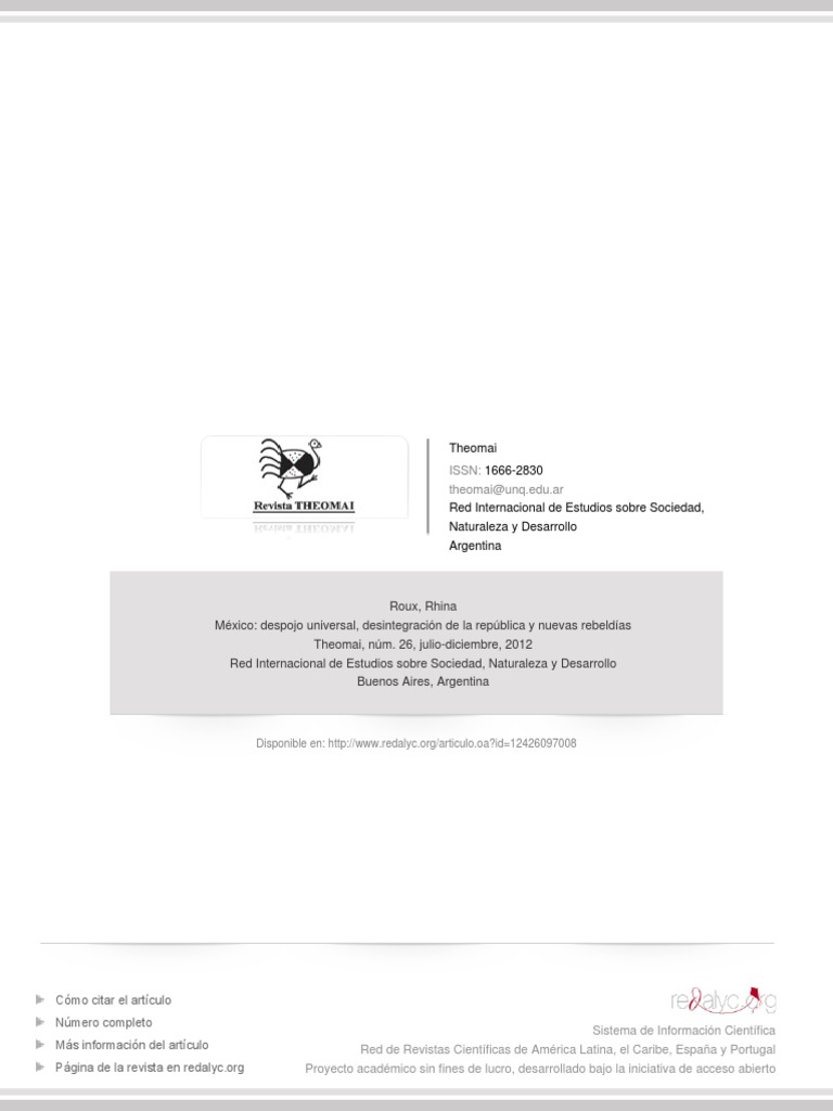 Roux, Rhina México,Despojo Universal, Desintegración de La República y ...