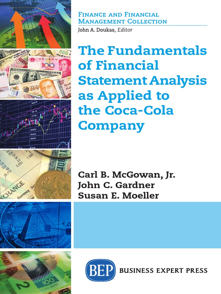 The Fundamentals of Financial Statement Analysis As Applied To The Coca ...