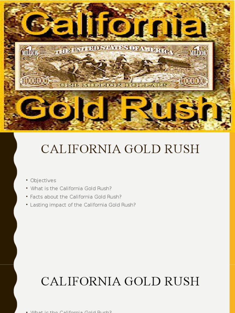 California Gold Rush History Presentation | California | North America