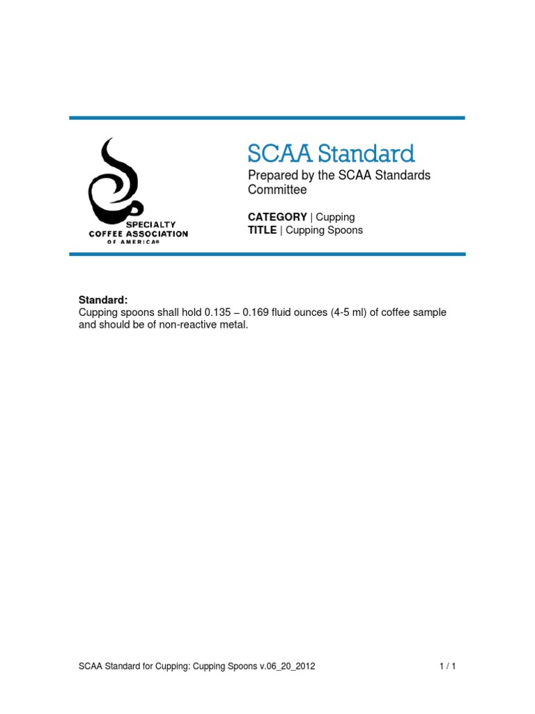 SCAA Standard: Prepared by The SCAA Standards Committee | PDF