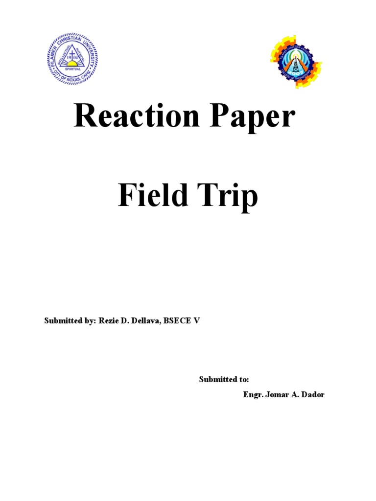 Reaction Paper Field Trip | PDF | Entertainment (General ...