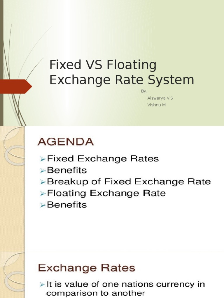 Fixed Vs Floating Exchange Rate System | PDF | Foreign Exchange Market ...