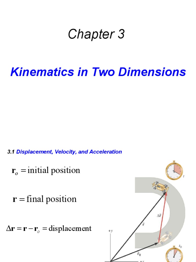 Kinematics in Two Dimensions | PDF | Trajectory | Acceleration