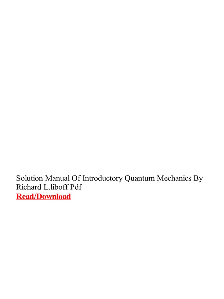 Solution Manual Liboff PDF | PDF | Quantum Mechanics | Mechanics