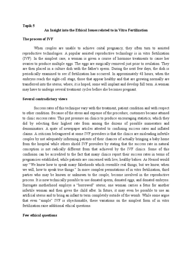 An Insight Into The Ethical Issues Related To in Vitro Fertilization ...