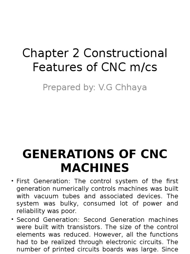 Chapter 2 Constructional Features of CNC M/CS: Prepared By: V.G Chhaya | PDF | Numerical Control ...