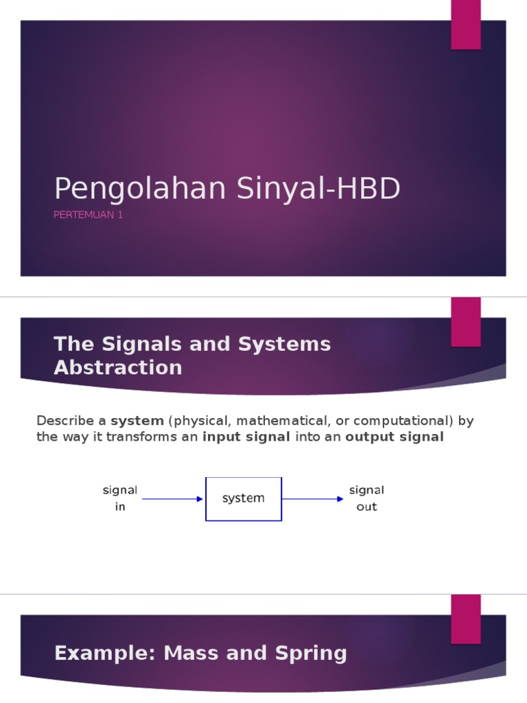Pengolahan Sinyal-HBD: Sistem dan Sinyal untuk Pengolahan Data Fisik | PDF | Signal (Electrical ...