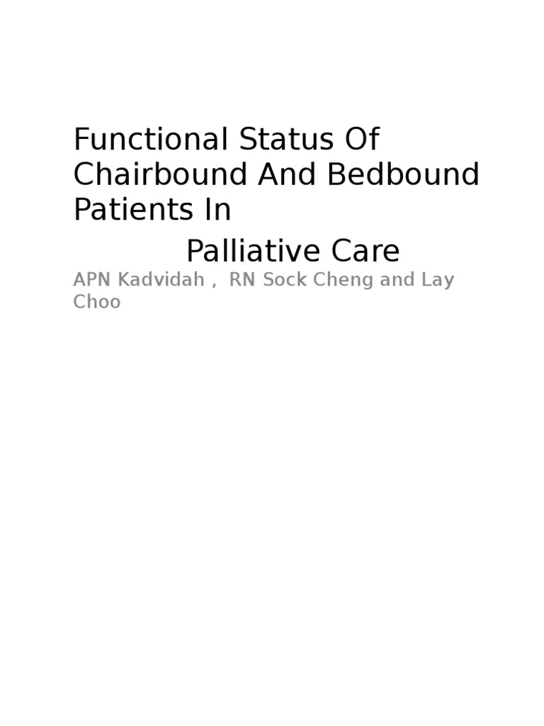 Functional Status of Chairbound and Bedbound Patients (Hca Nurses ...