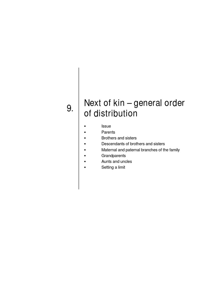 Next of Kin – General Order of Distributio | Intestacy | Will And Testament