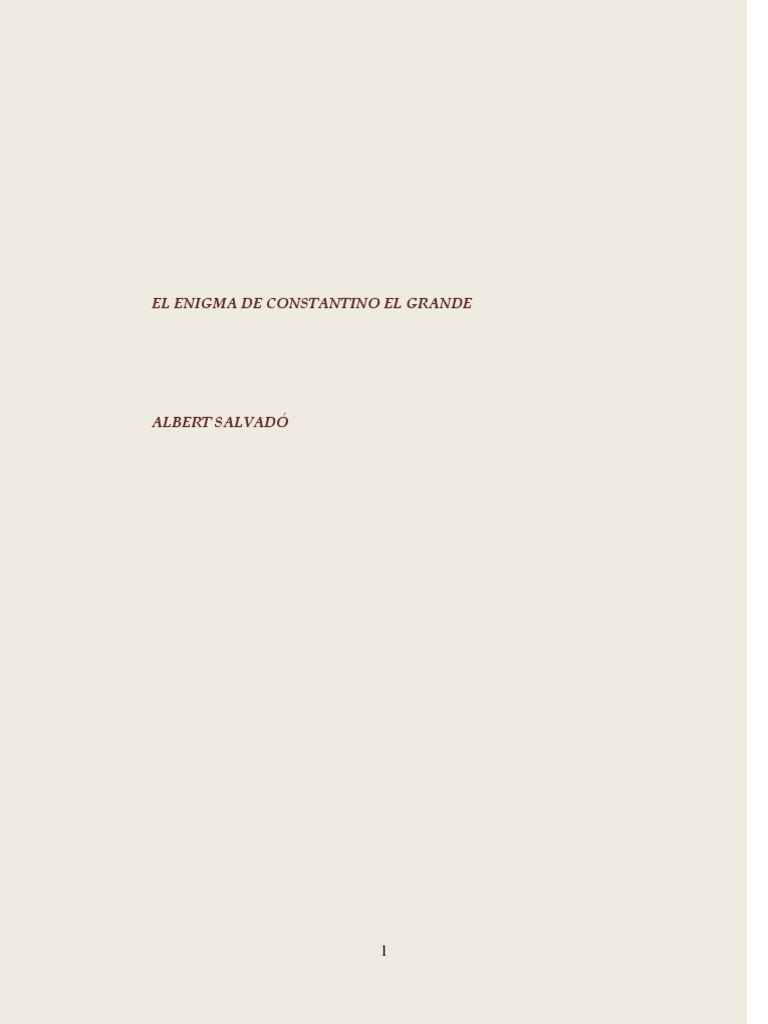 Albert Salvadó - El Enigma de Constantino El Grande | PDF | Verdad ...