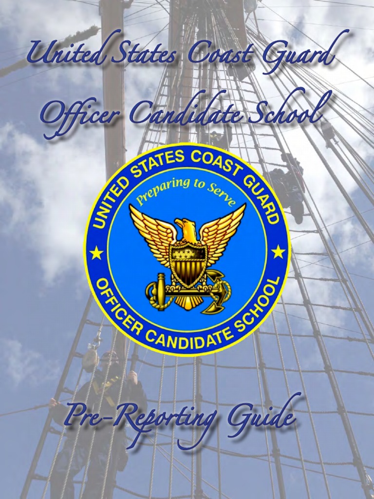 OCS Pre-Reporting Guide | PDF | United States Coast Guard | Leadership