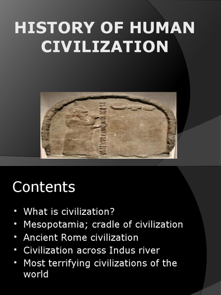 History of Human Civilization | PDF