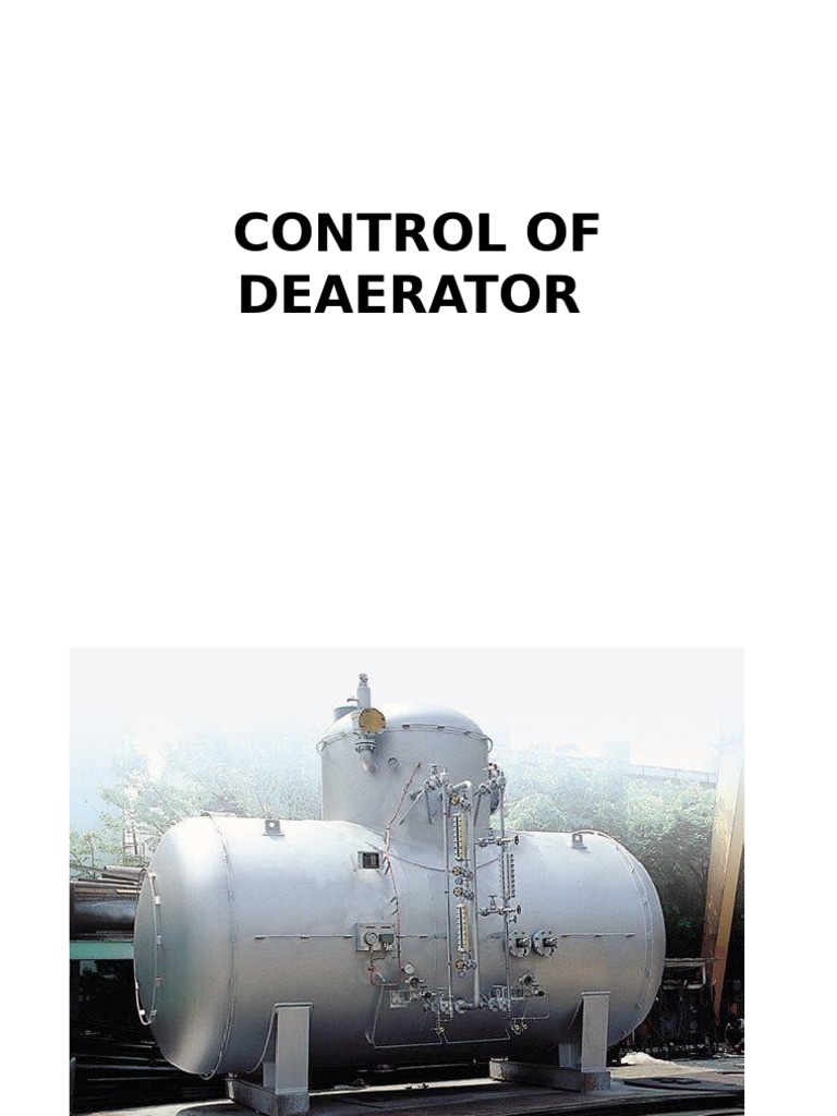 Deaerator Control and Sensor Overview | PDF | Chemical Equipment ...