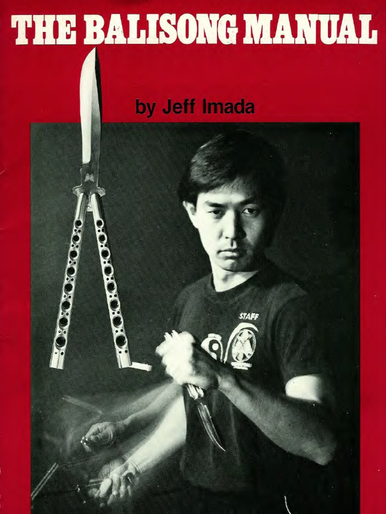 Jeff Imada Martial Arts Advanced Balisong Manual (No. 5192): Jeff