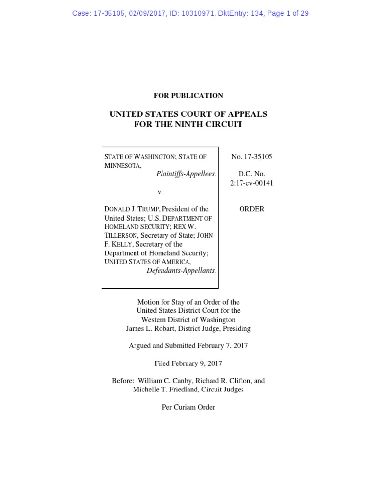 Motion For Stay, 9th Circuit Order, 9 February 2017 | PDF Motion For Stay, 9th Circuit Order, 9 February 2017 | PDF