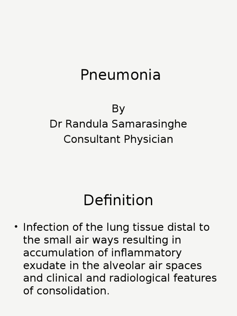 Pneumonia: by DR Randula Samarasinghe Consultant Physician | PDF ...