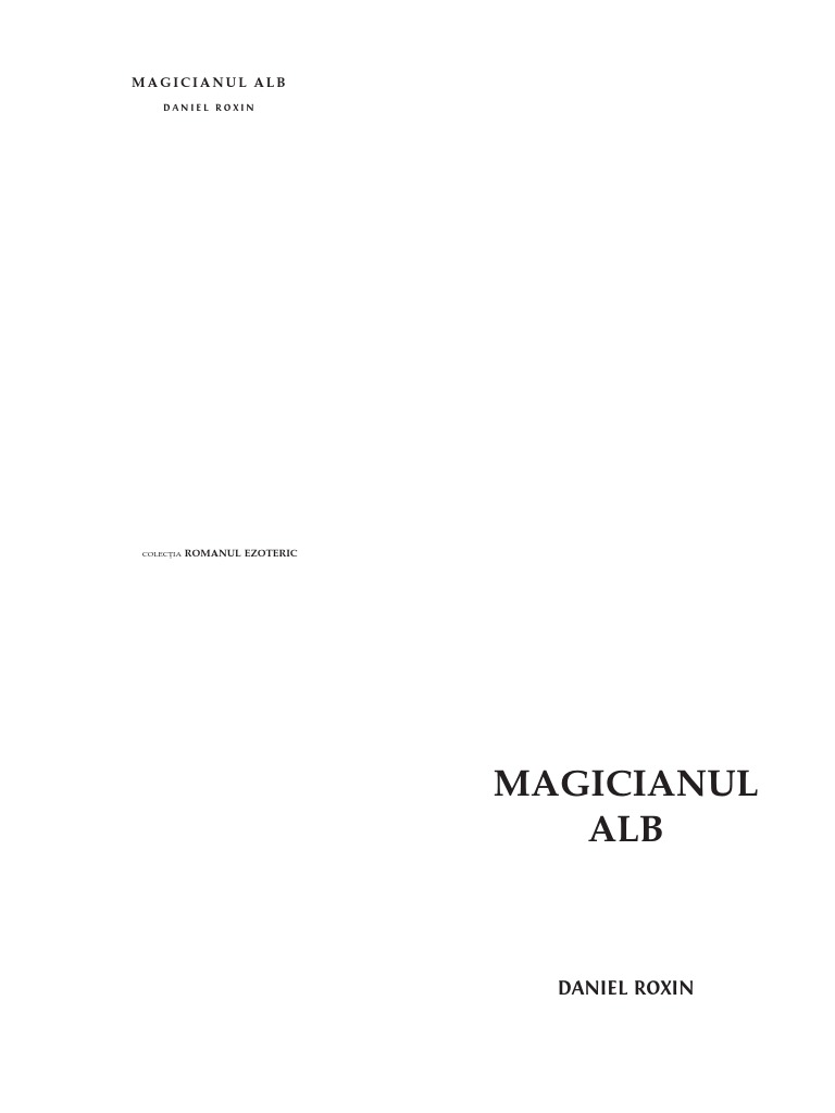 Daniel Roxin - Magicianul-Alb PDF | PDF