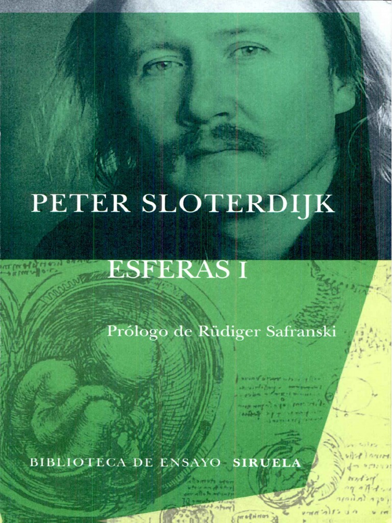 Sloterdijk, Peter - Esferas I. Burbujas. Microesferologia PDF | PDF