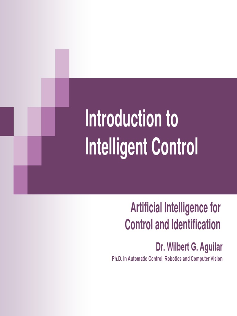 7- Introduction to Intelligent Control | Intelligence | Artificial ...
