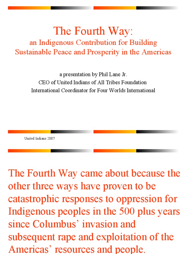 Fourth Way: Indigenous Path to Peace | PDF | Indigenous Peoples | The ...