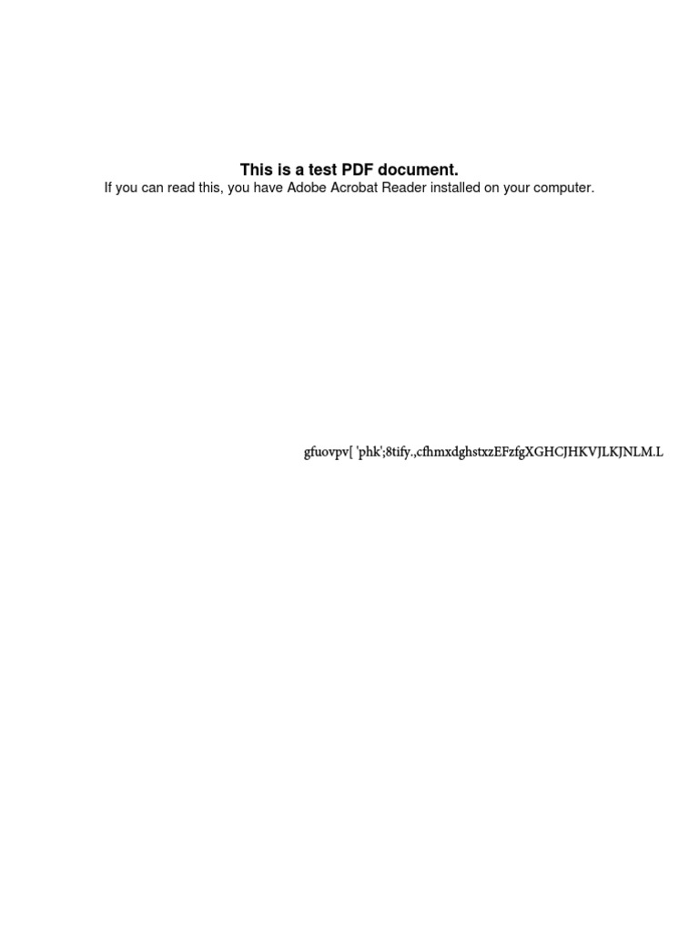 This Is A Test PDF Document.: If You Can Read This, You Have Adobe ...