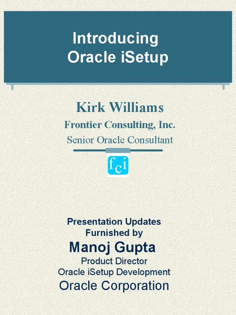 Introducing Oracle Isetup: Kirk Williams | PDF | Databases | Oracle ...