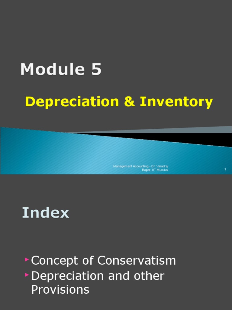 Depreciation and Conservatism in Accounting | PDF | Depreciation ...