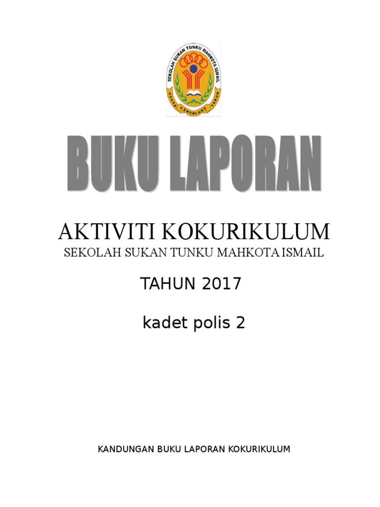 Buku Laporan Kadet Polis 2 2017 | PDF